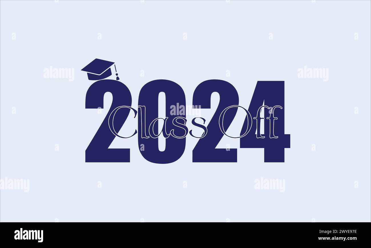 Celebrating the Class of 2024 with Beautiful Typography Stock Vector ...