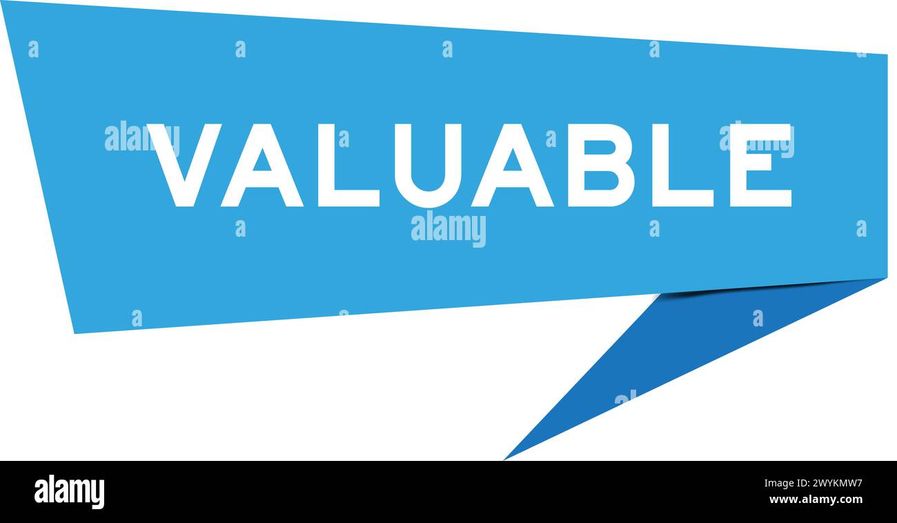 Blue color speech banner with word valuable on white background Stock ...