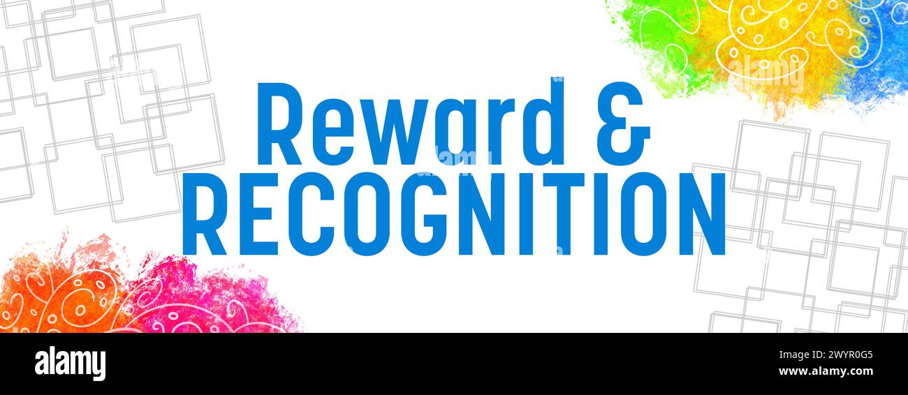 Reward And Recognition Colorful Blobs Doodle Texture Text Stock Photo ...