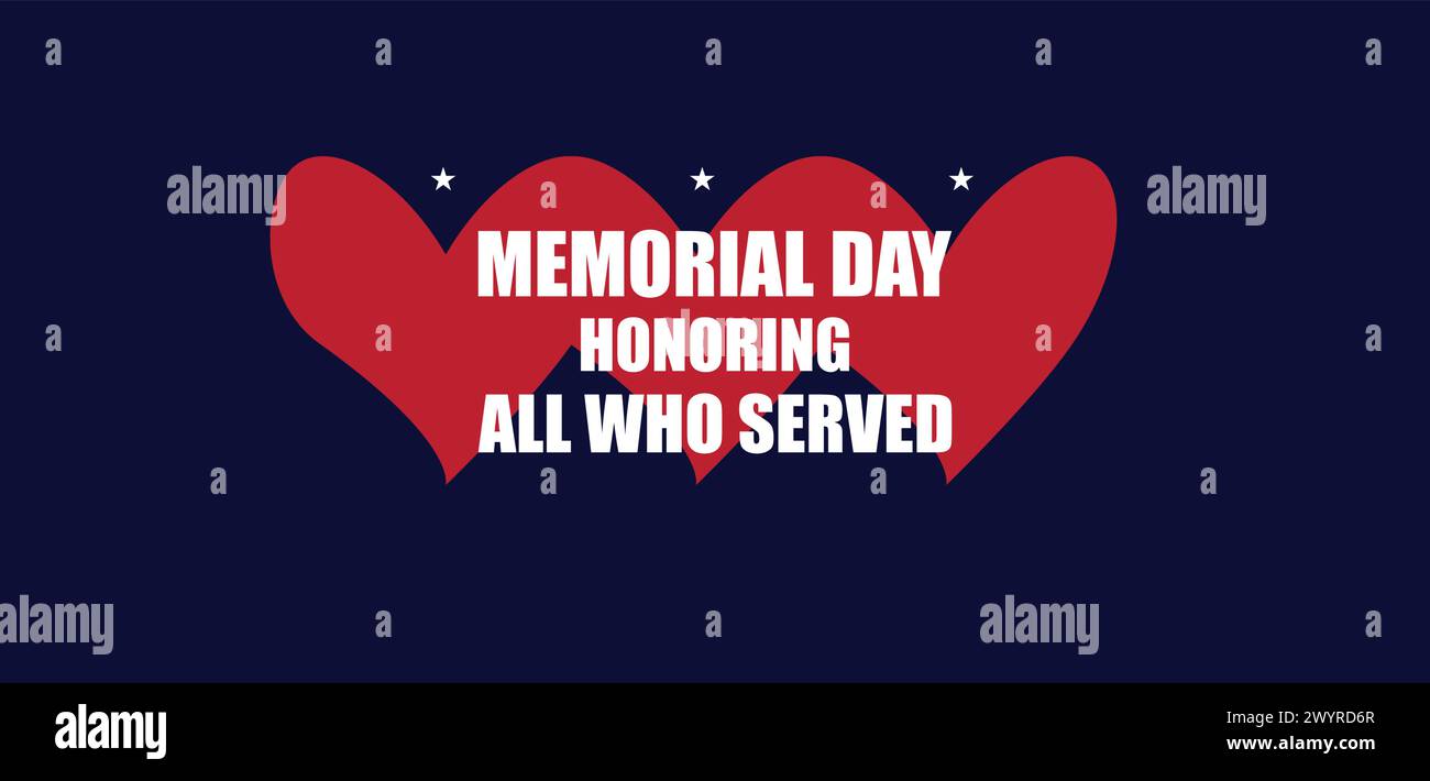 Memorial day honoring all who served Stock Vector Images - Alamy