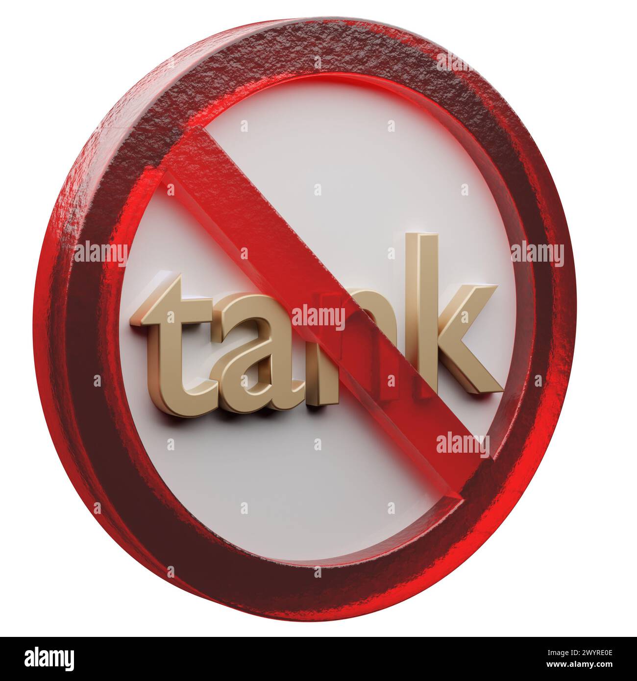Beautiful abstract illustration TANK Forbidden, prohibiting sign ...