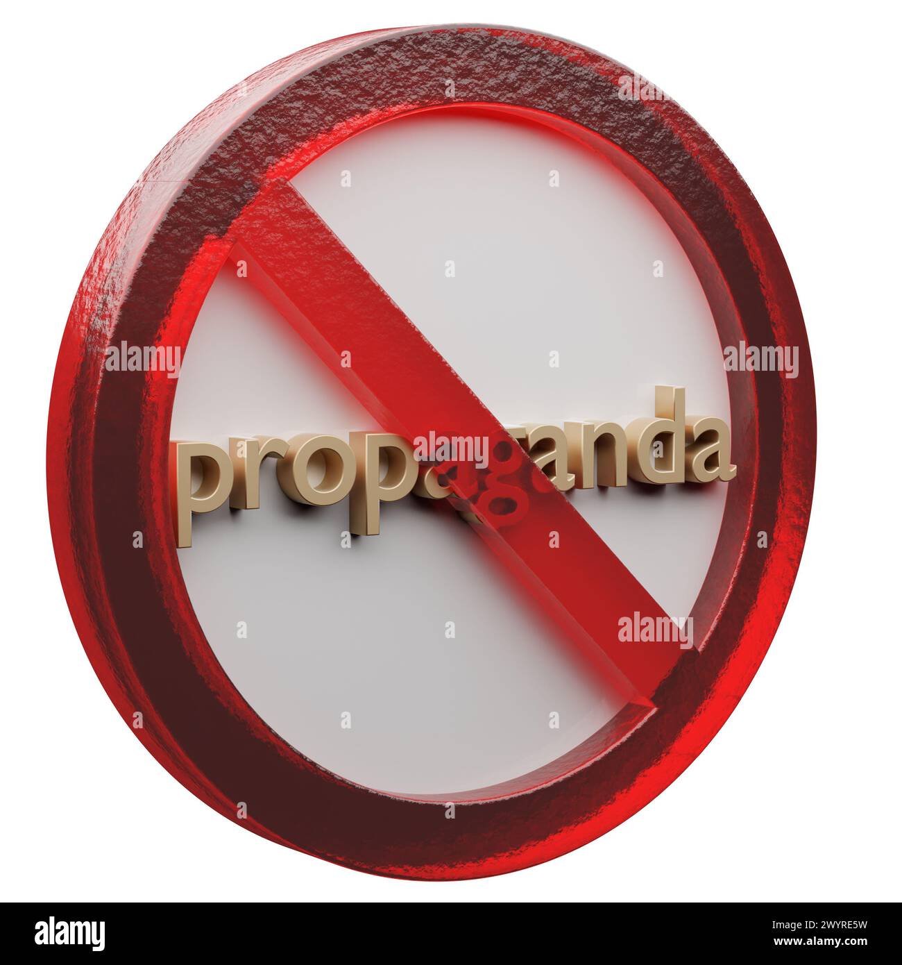 Beautiful abstract illustration propaganda Forbidden, prohibiting sign ...