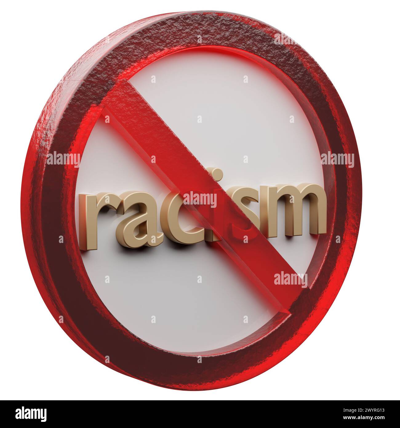Beautiful abstract illustration Racism Forbidden, prohibiting sign ...