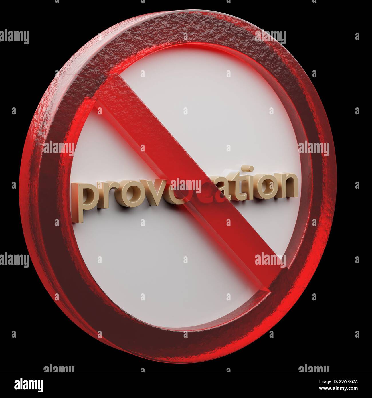 Beautiful abstract illustration provocation Forbidden, prohibiting sign ...