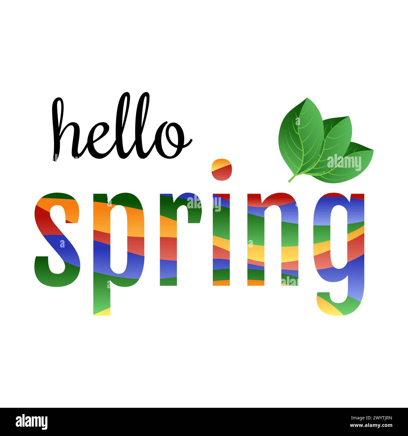 Сolorful phrase Hello Spring with green leaves. Vector illustration ...