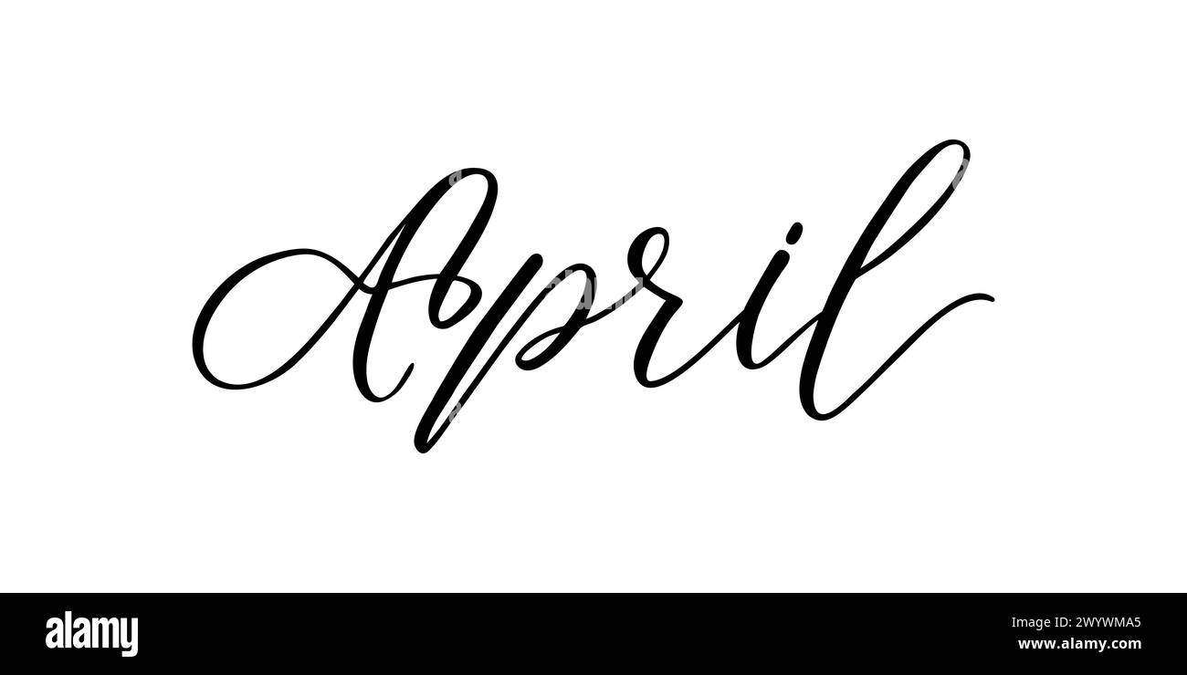 April - Handwritten inscription in calligraphic style on a white ...