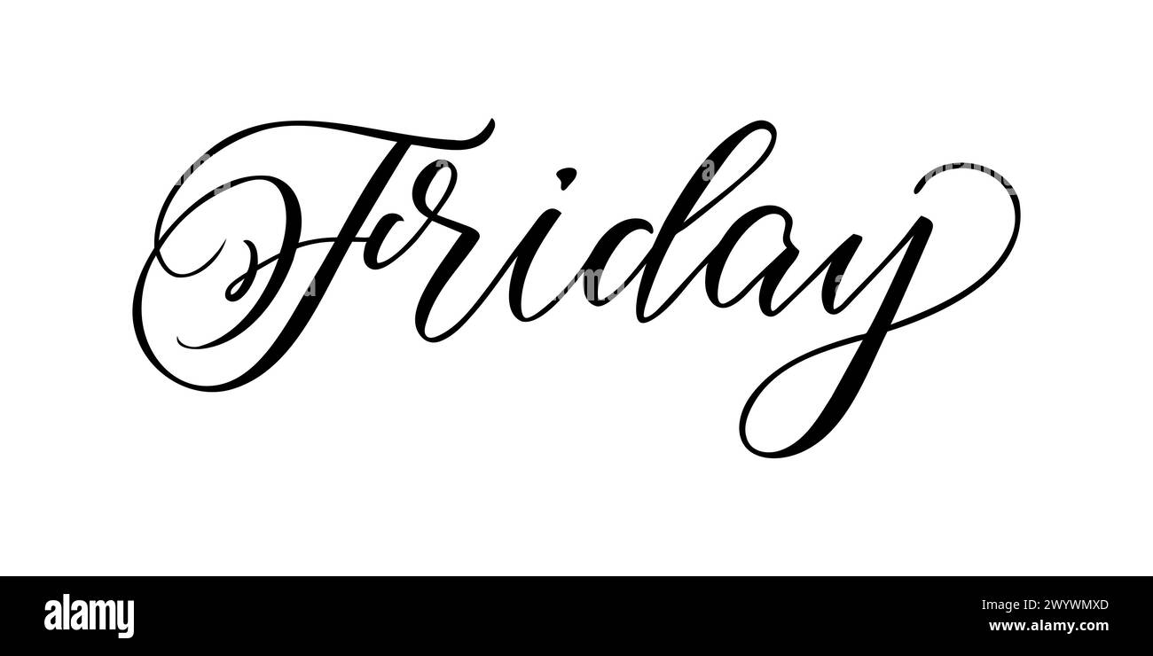 Friday - Handwritten inscription in calligraphic style on a white ...