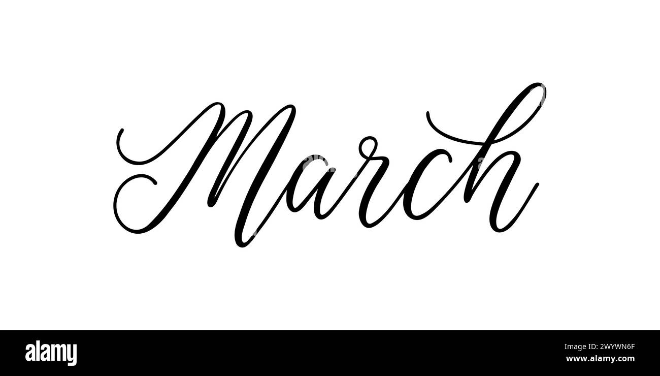 March - Handwritten inscription in calligraphic style on a white ...