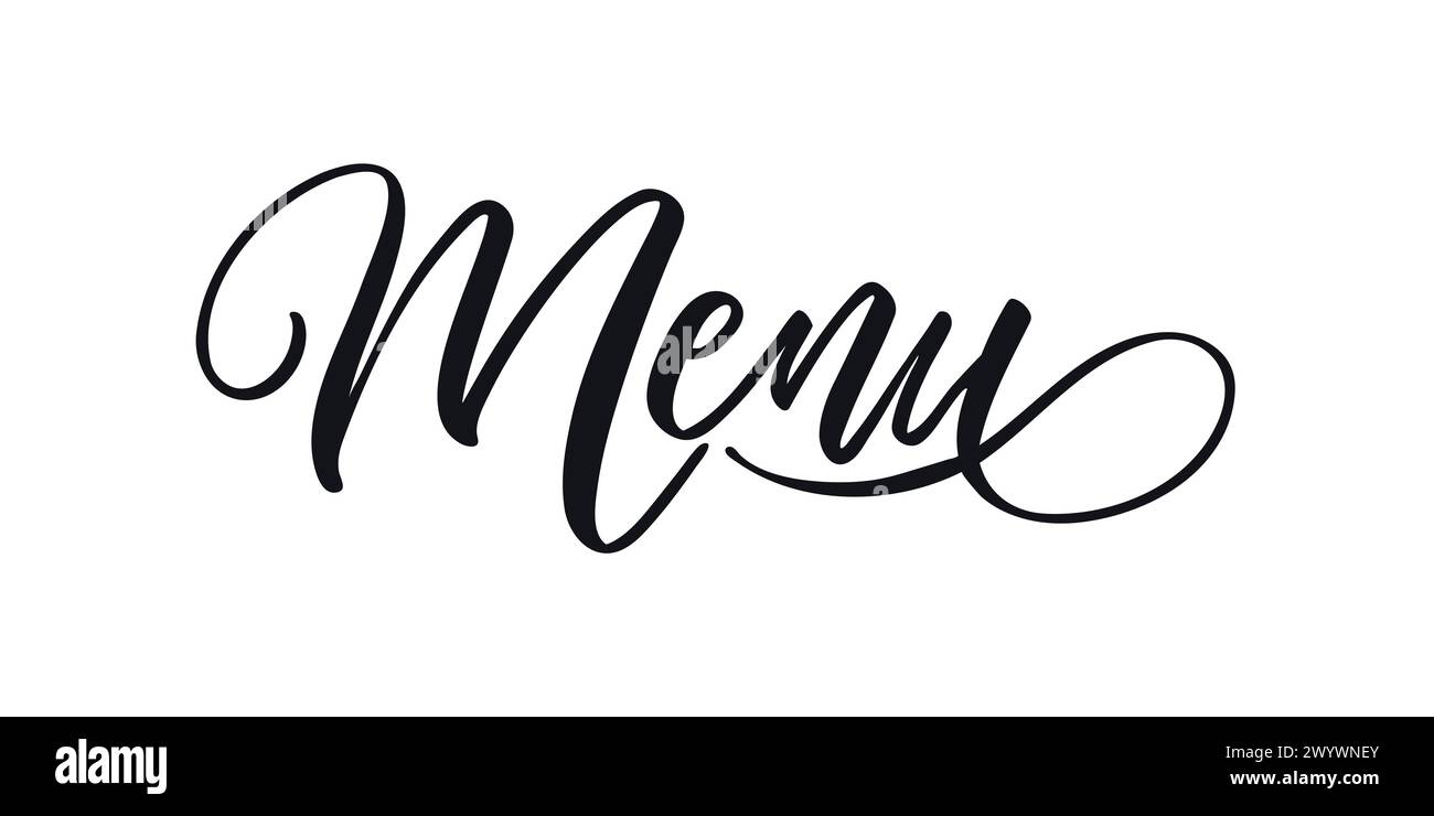 Menu - Handwritten inscription in calligraphic style on a white ...