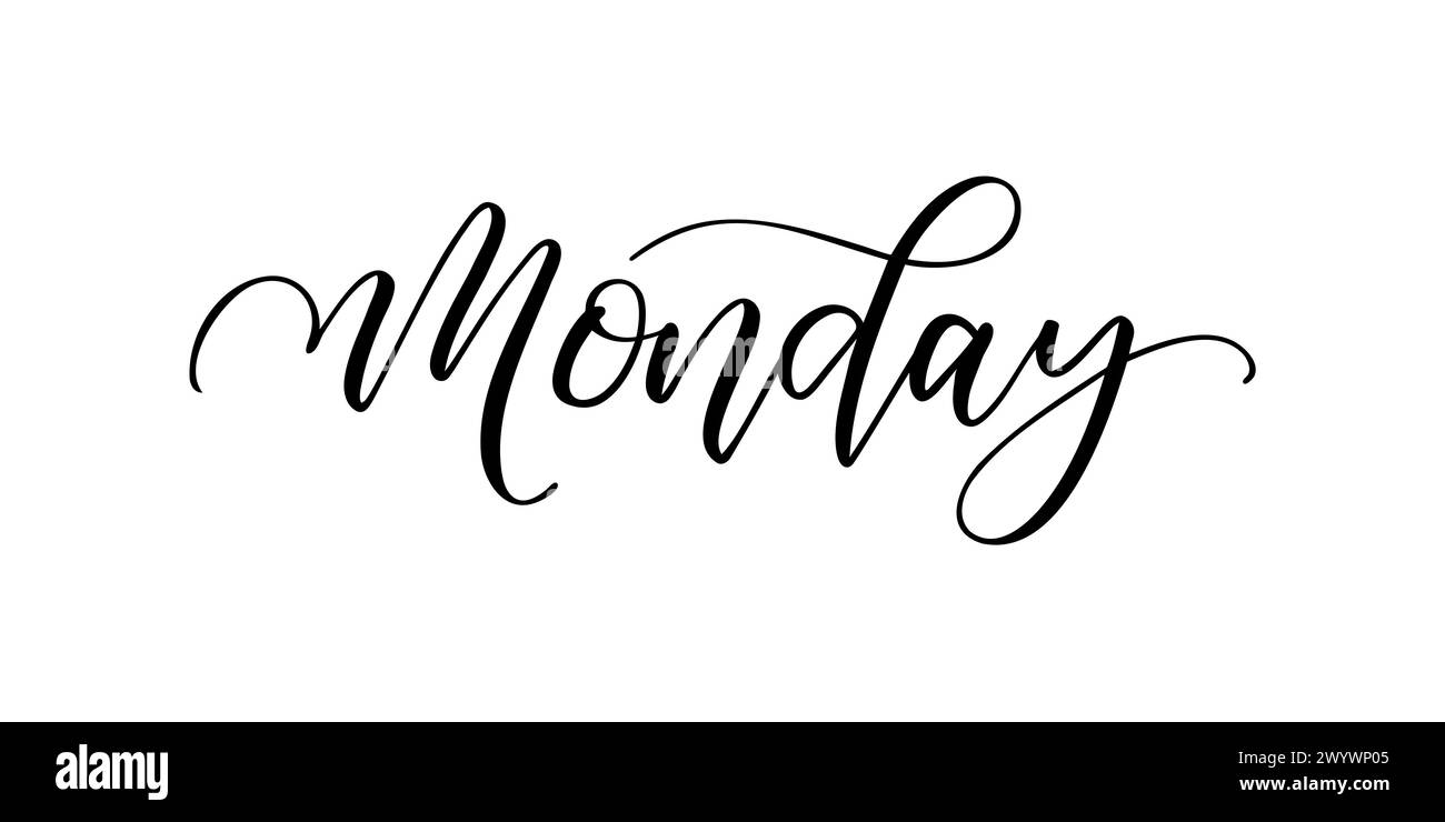 Monday - Handwritten inscription in calligraphic style on a white ...