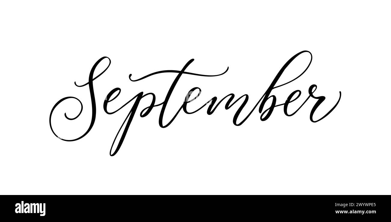 September - Handwritten text in calligraphic style on a white ...