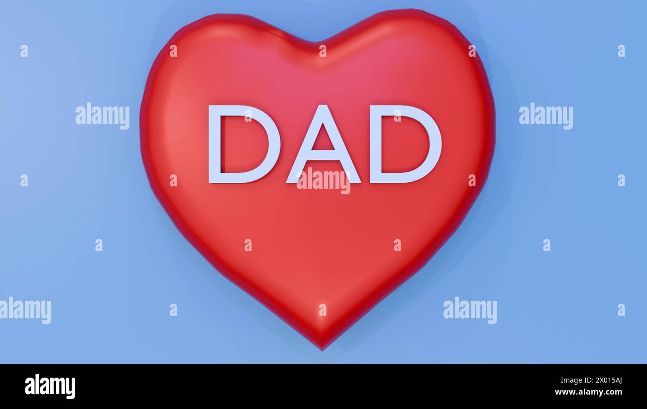 3D rendering of red heart and DAD letters in the blue background Stock ...