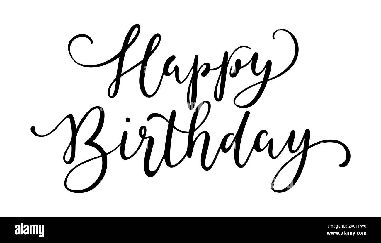 Happy Birthday. Beautiful greeting card scratched calligraphy black ...
