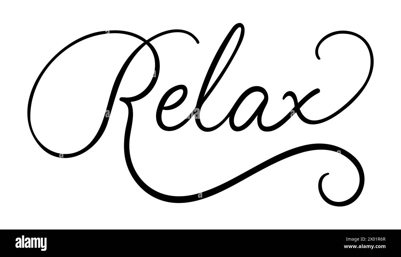 Relax phrase. Handwritten vector lettering illustration. Brush ...