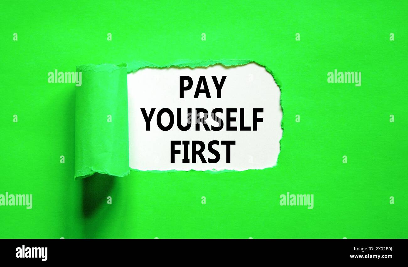 Pay yourself first symbol. Concept words Pay yourself first on ...