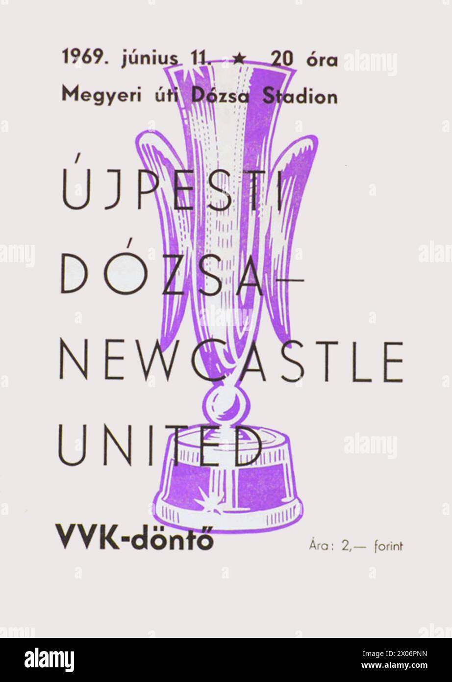 1969 Fairs Cup Final 2nd leg programme Újpesti Dózsa vs Newcastle ...