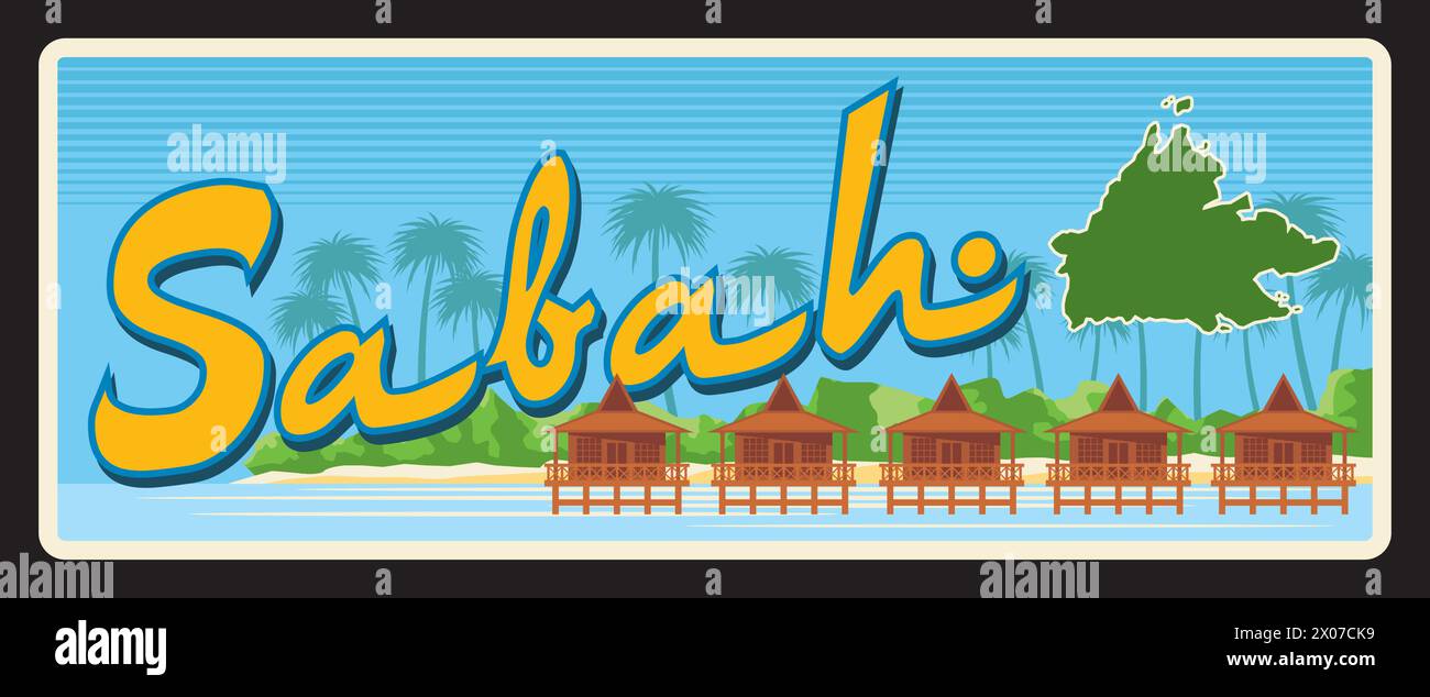 Sabah state of Malaysia, Asian Malaysian territory. Vector travel plate ...