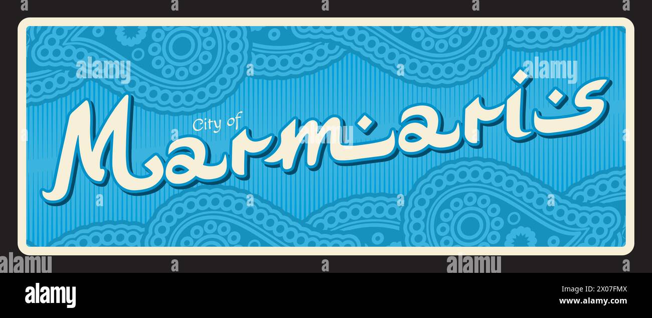 Marmaris Turkish city plate, tin sign and travel sticker, vector ...