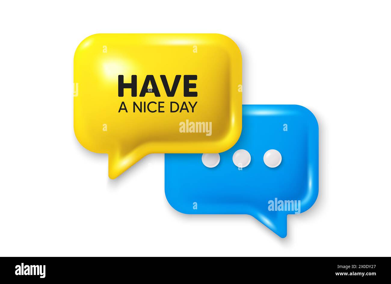 Have a nice day tag. Happy holiday offer. Chat speech bubble 3d icon ...