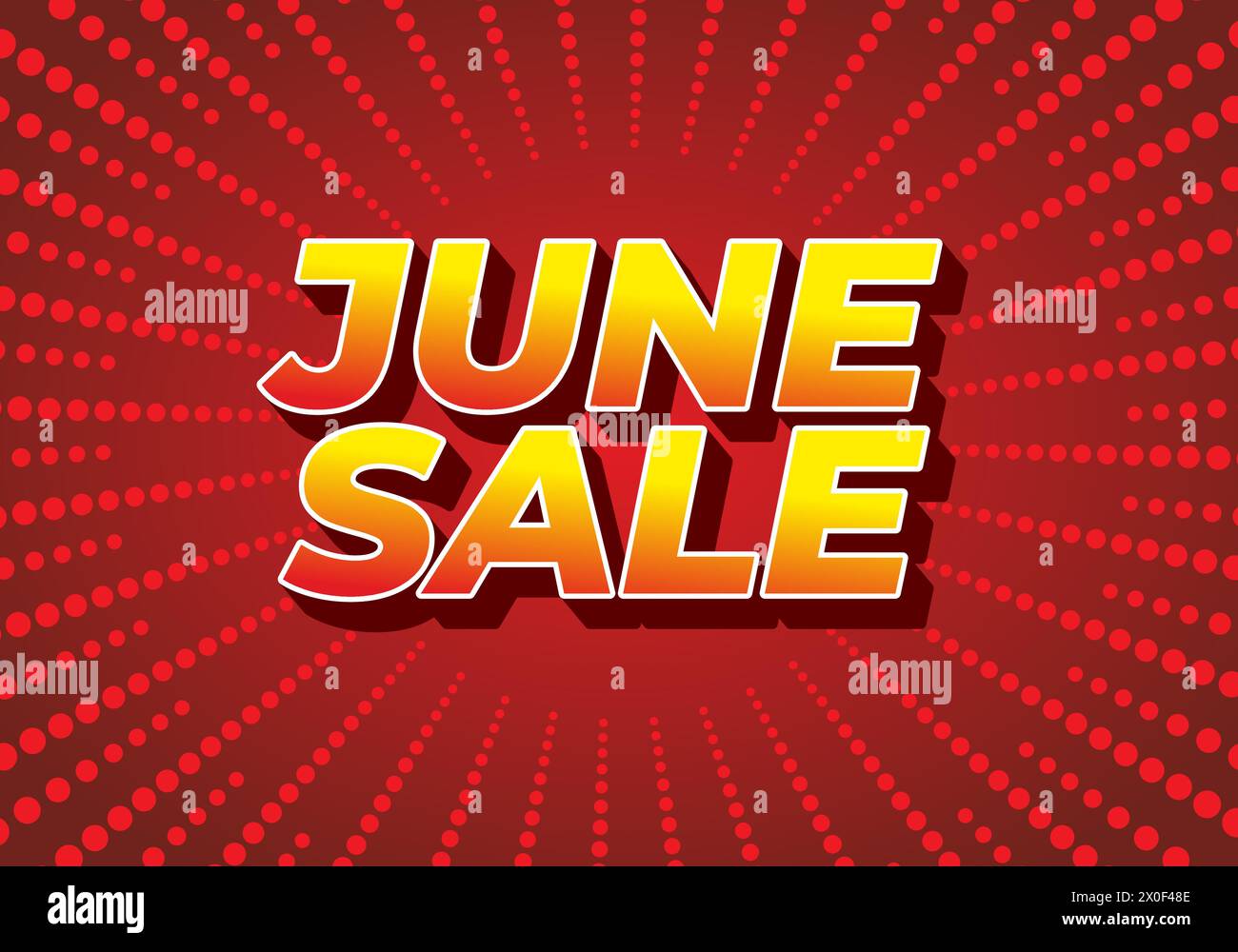 June sale. Text effect design in 3 dimensions style with eye catching ...