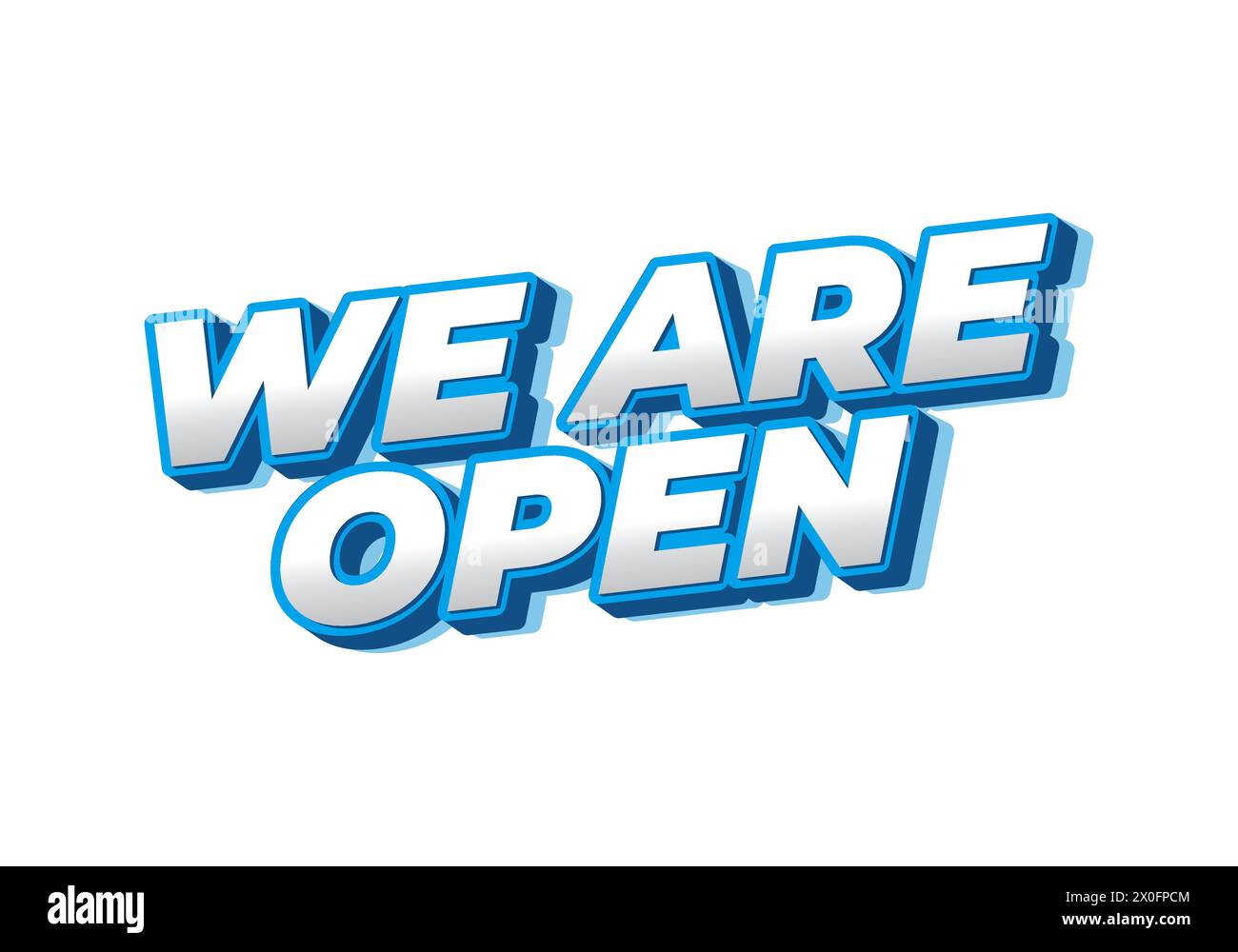 We are open. Text effect design in 3D look effect with eye catching ...