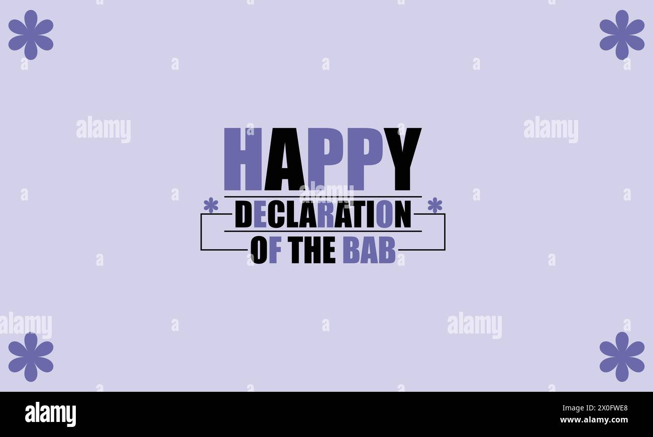 Trendy Tribute Celebrating the Declaration of the Bab with Stylish Text ...