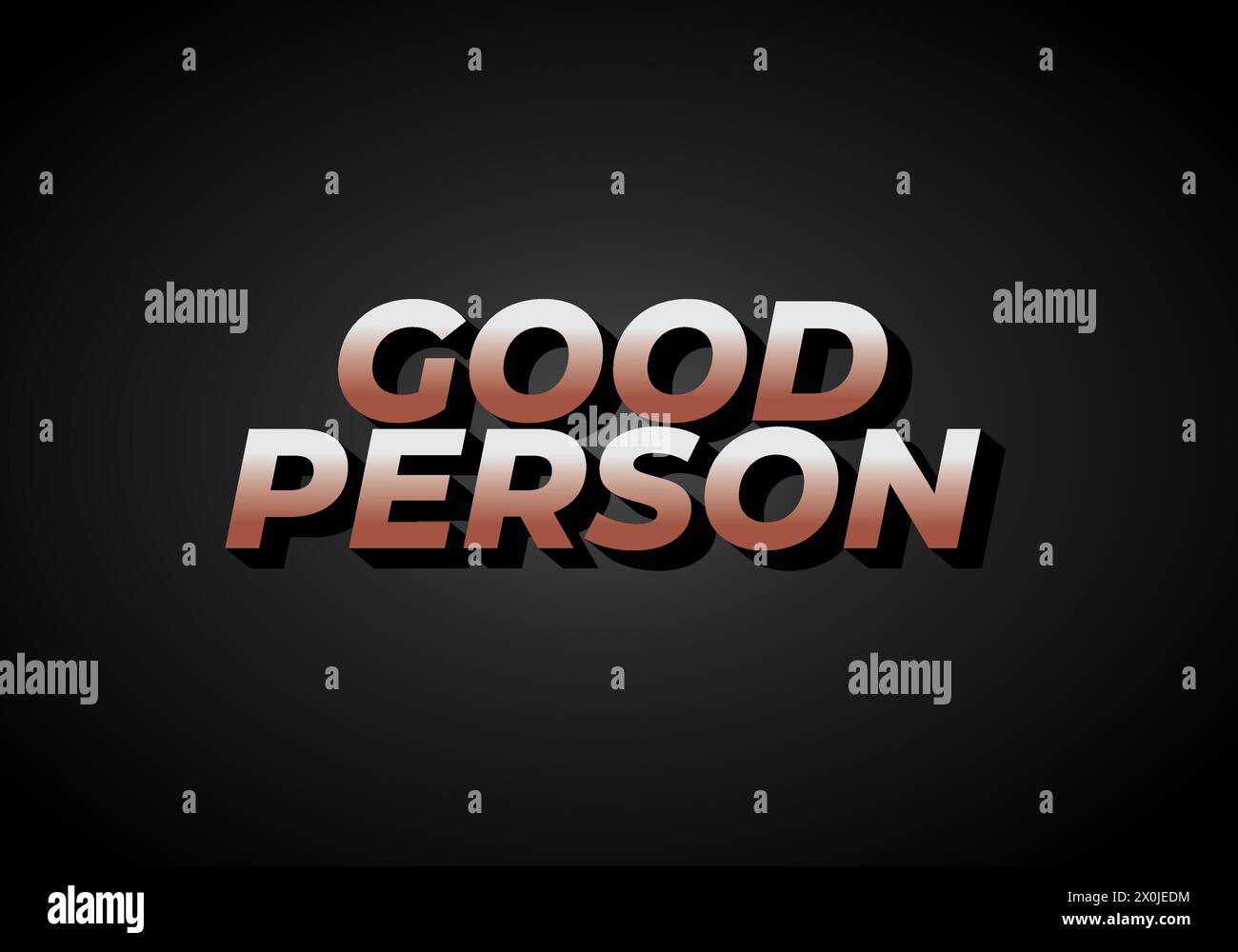 Good person. Text effect design in 3D look. Eye catching color Stock ...