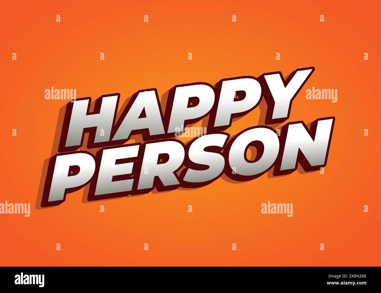 Happy person. Text effect design in 3D effect and eye catching color ...