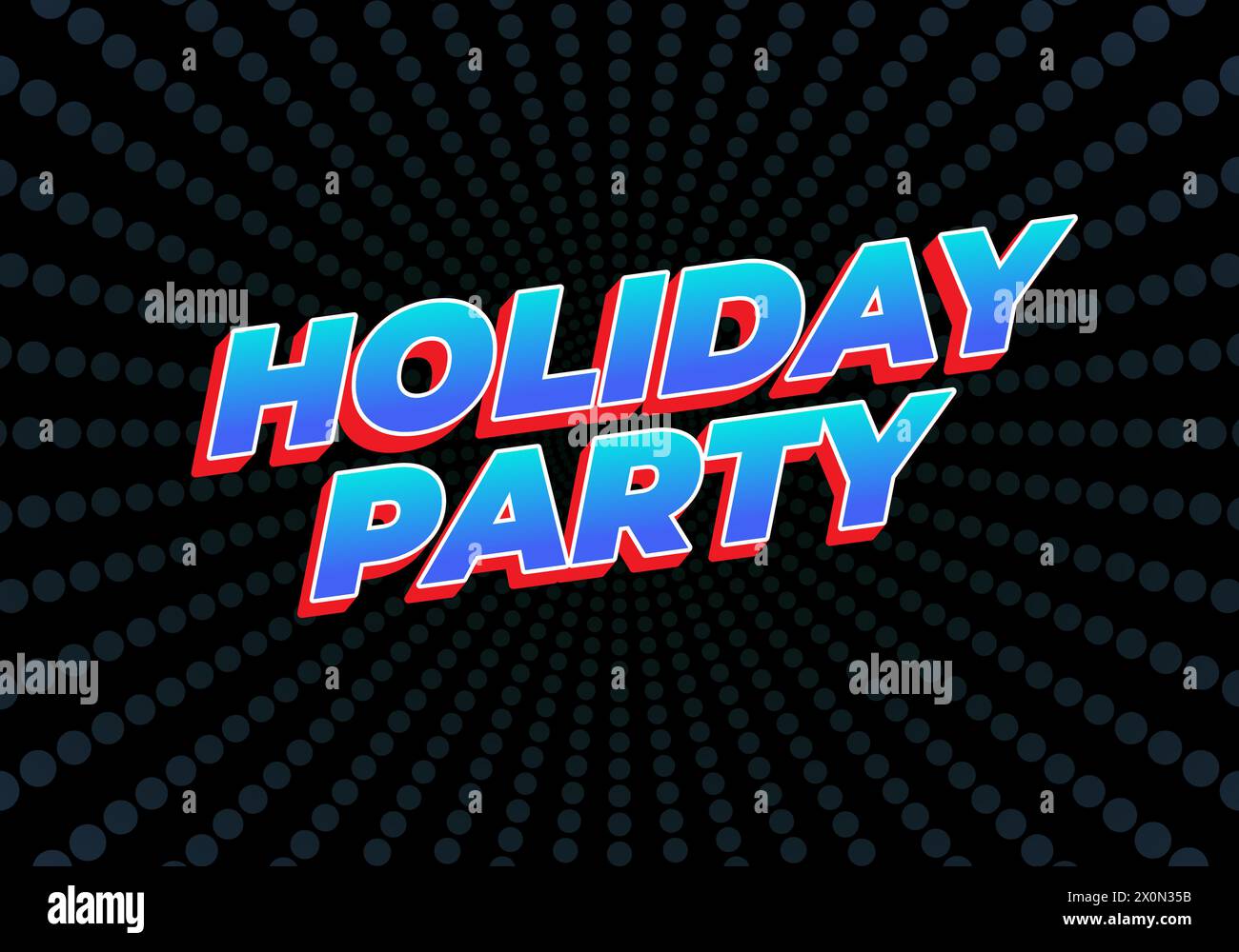Holiday party. Text effect design in 3D look with eye catching colors ...
