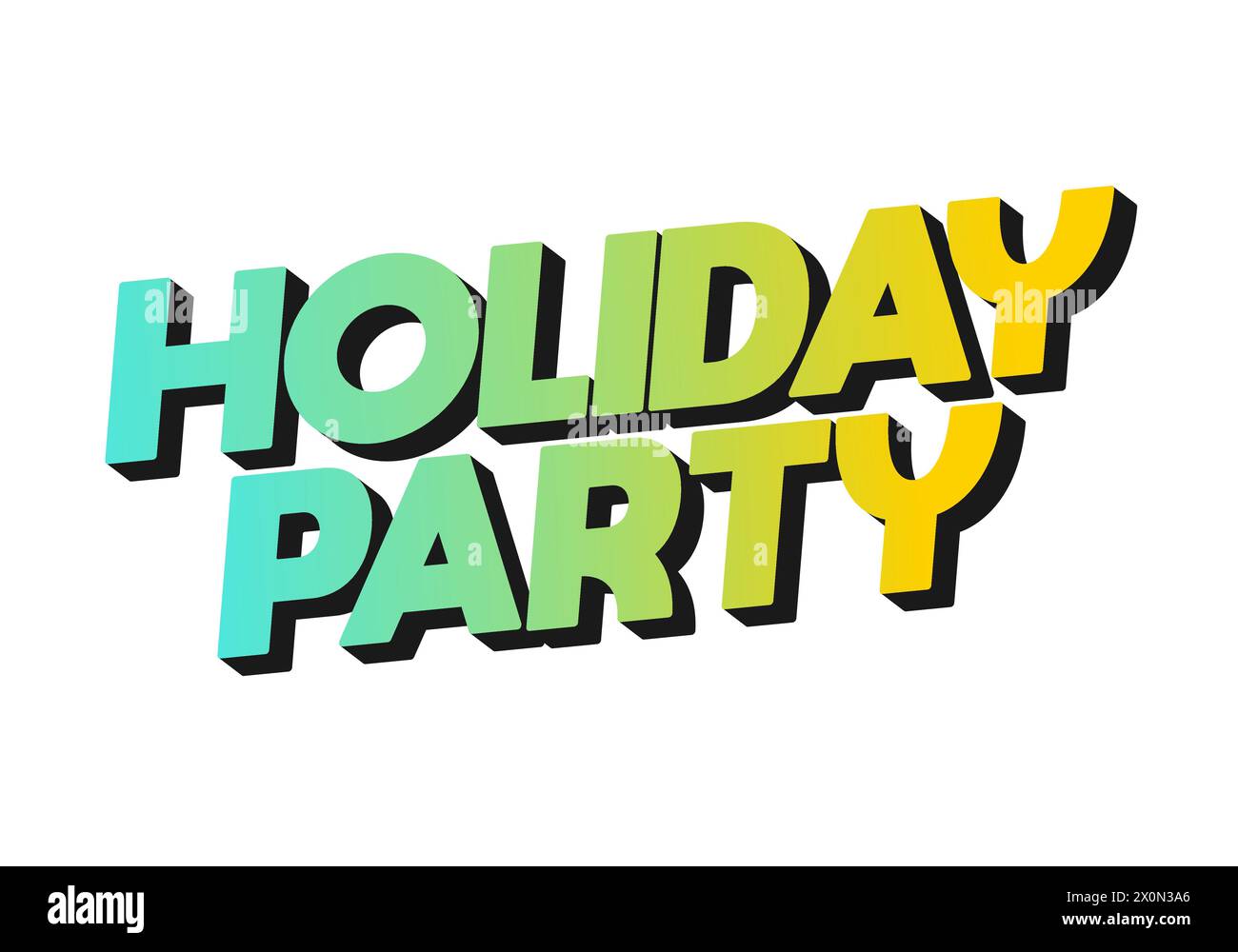 Holiday party. Text effect design in 3D look with eye catching colors ...