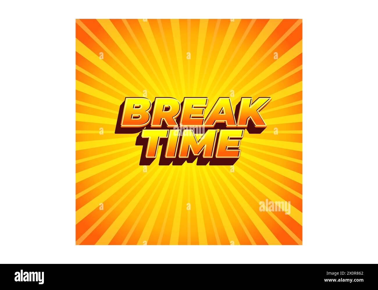 Break time. Text effect design in 3D look with eye catching colors ...
