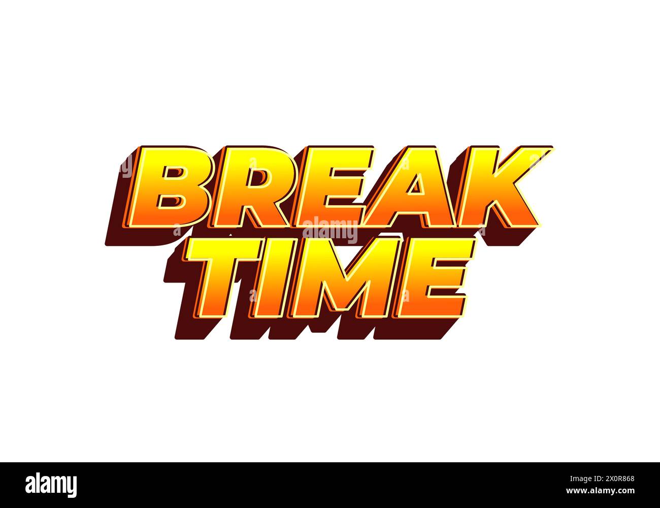 Break time. Text effect design in 3D look with eye catching colors ...