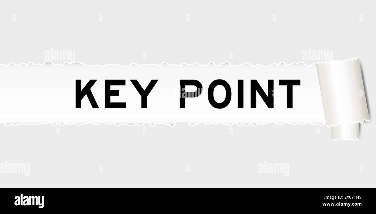 Ripped gray paper background that have word key point under torn part ...