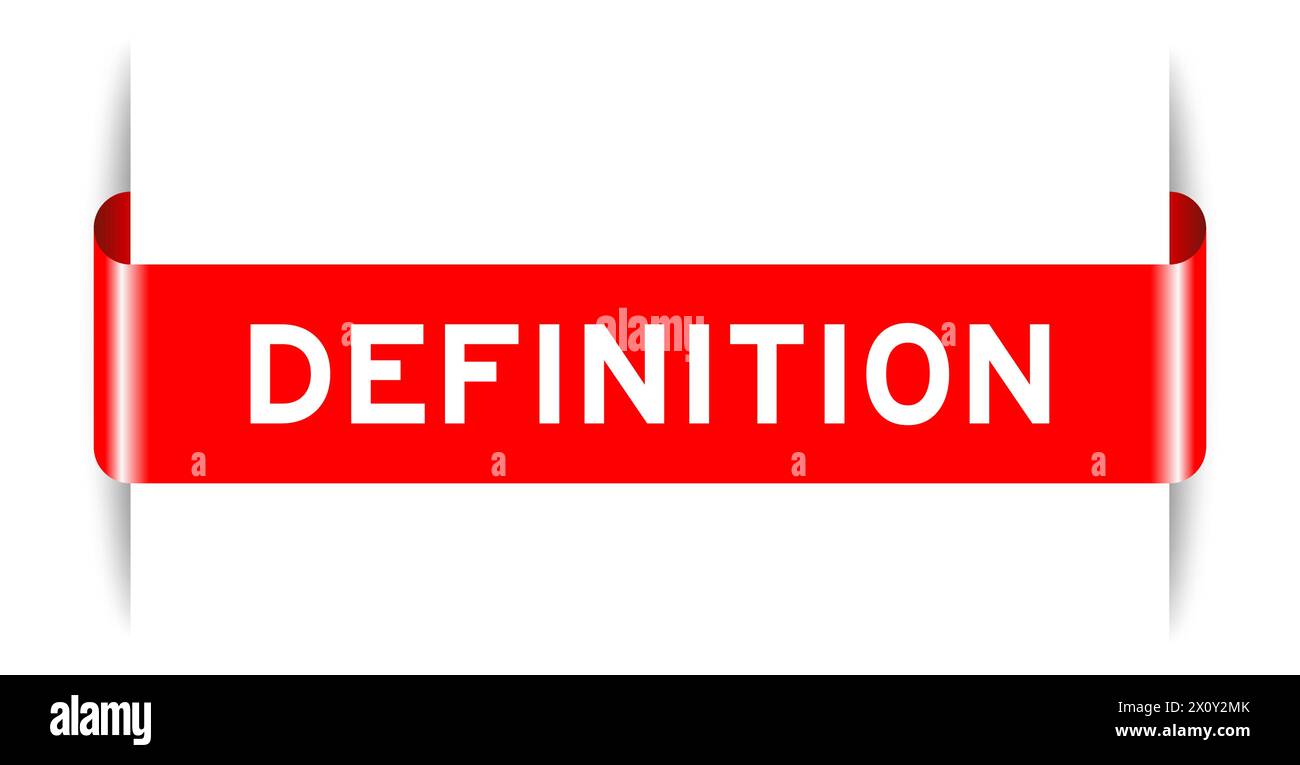 Red color inserted label banner with word definition on white ...