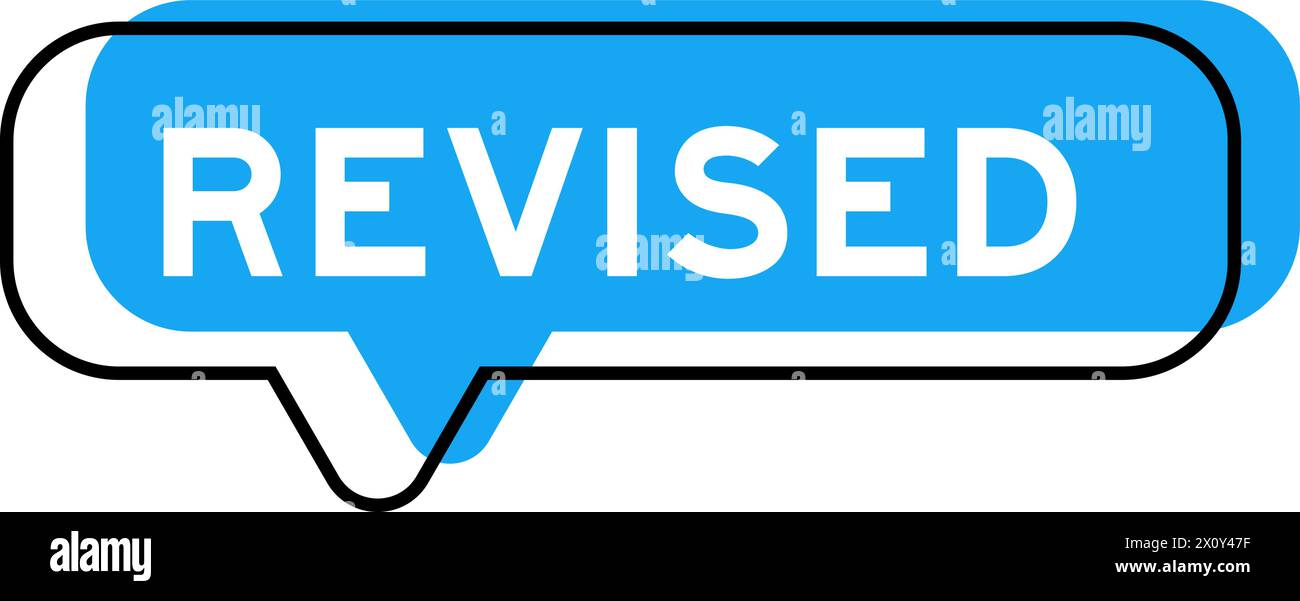 Speech banner and blue shade with word revised on white background ...