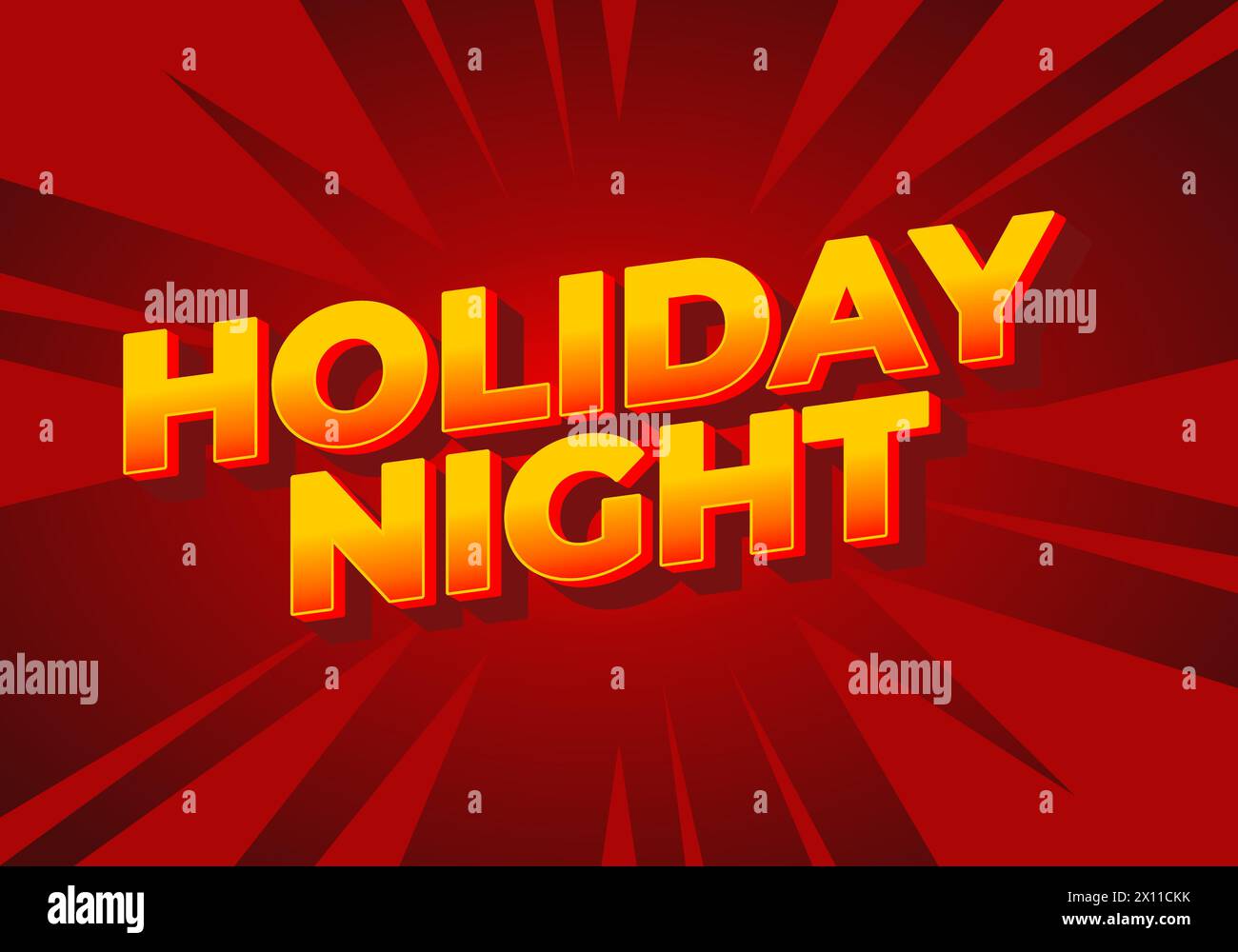 Holiday night. Text effect design in 3D look with eye catching colors ...