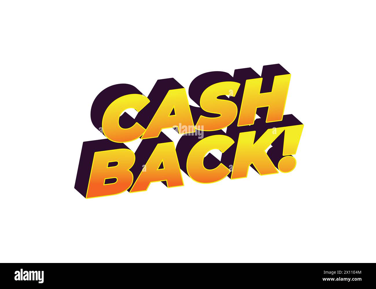Cash back. Text effect design in eye catching colors and 3D look Stock ...