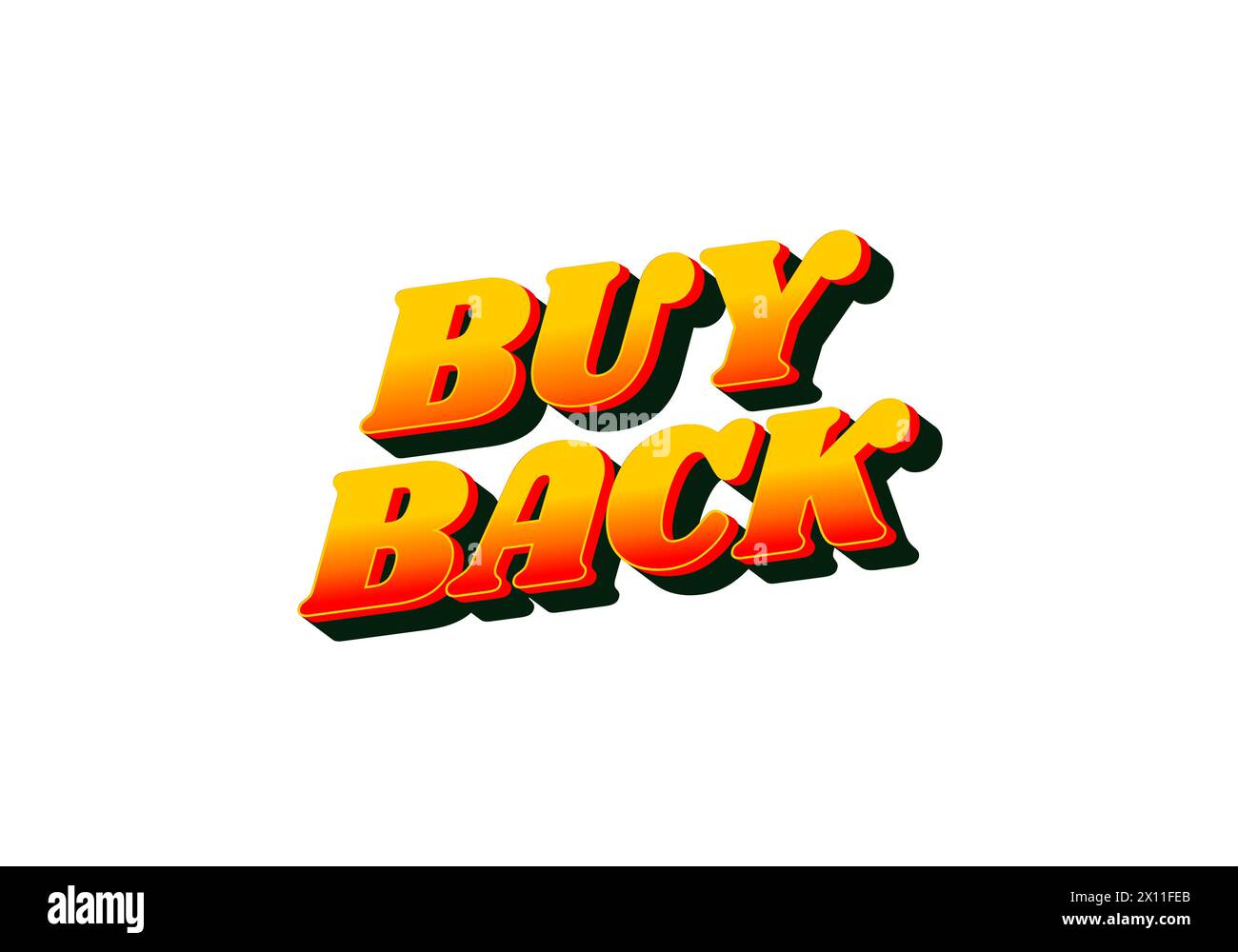 Buy back. Text effect design in 3D look with eye catching colors Stock ...