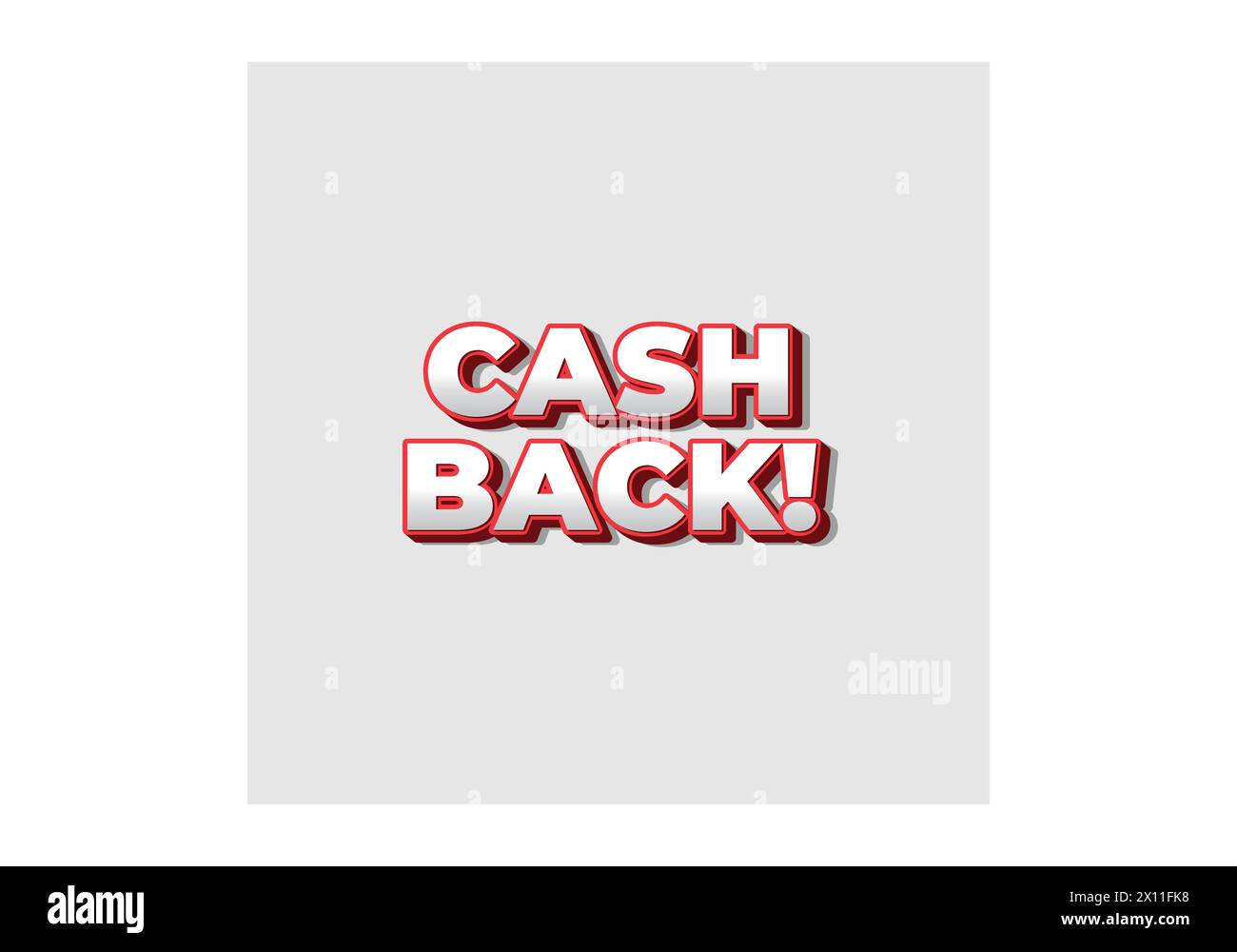 Cash back. Text effect design in eye catching colors and 3D look Stock ...