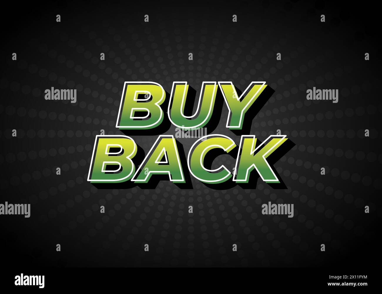 Buy back. Text effect design in 3D look with eye catching colors Stock ...