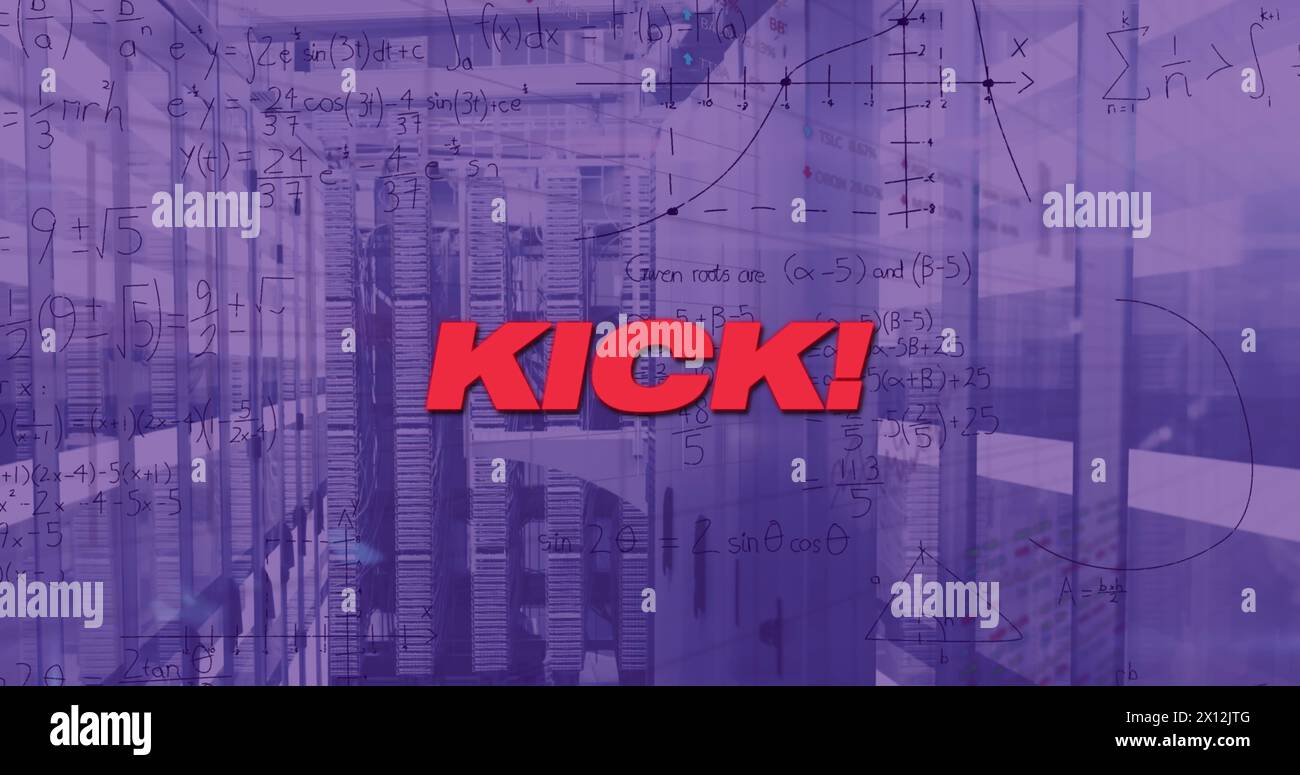 Image of kick text banner and mathematical equations against light ...