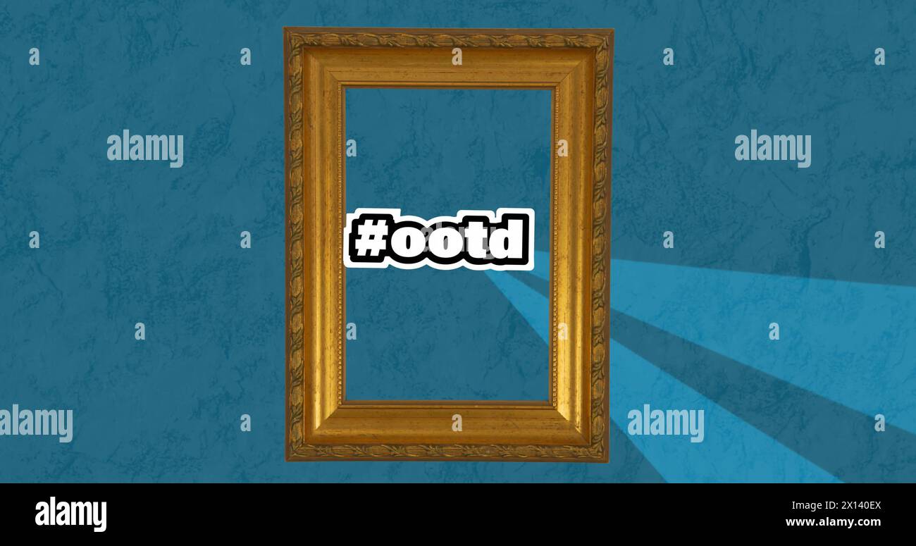Image of hashtag ootd text in white over picture frame and rotating ...