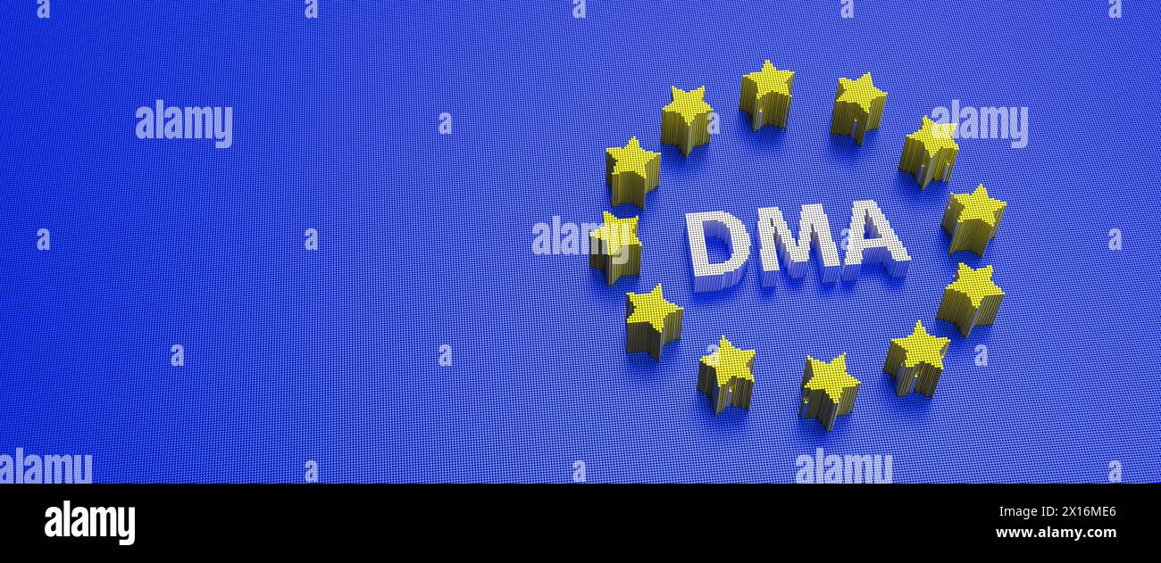 The European Digital Markets Act concept. The letters DMA surrounded by ...