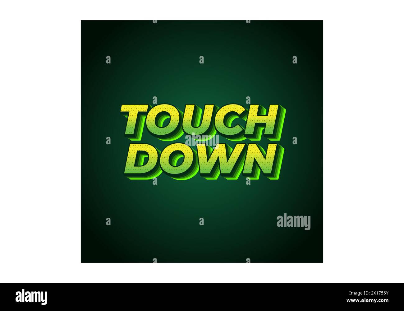 Touch down. Text effect design in eye catching color with 3d look ...