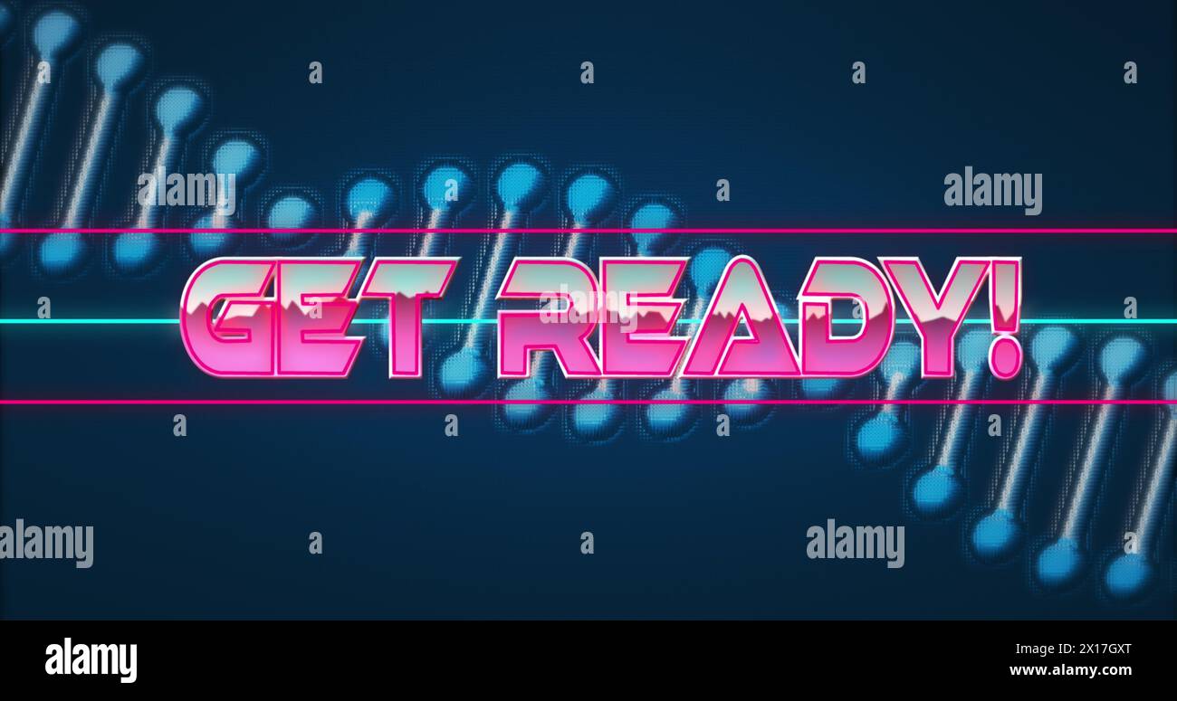 Image of get ready text banner over spinning dna structure against blue ...