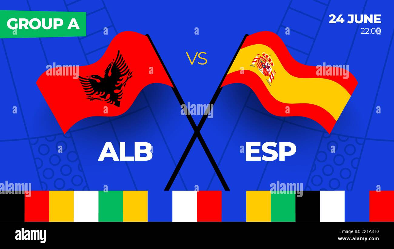 Albania vs Spain football 2024 match versus. 2024 group stage ...