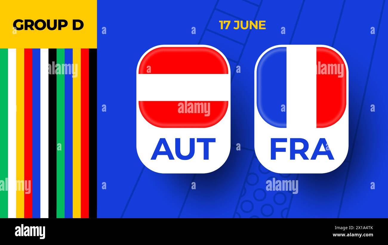 Austria vs France football 2024 match versus. 2024 group stage ...