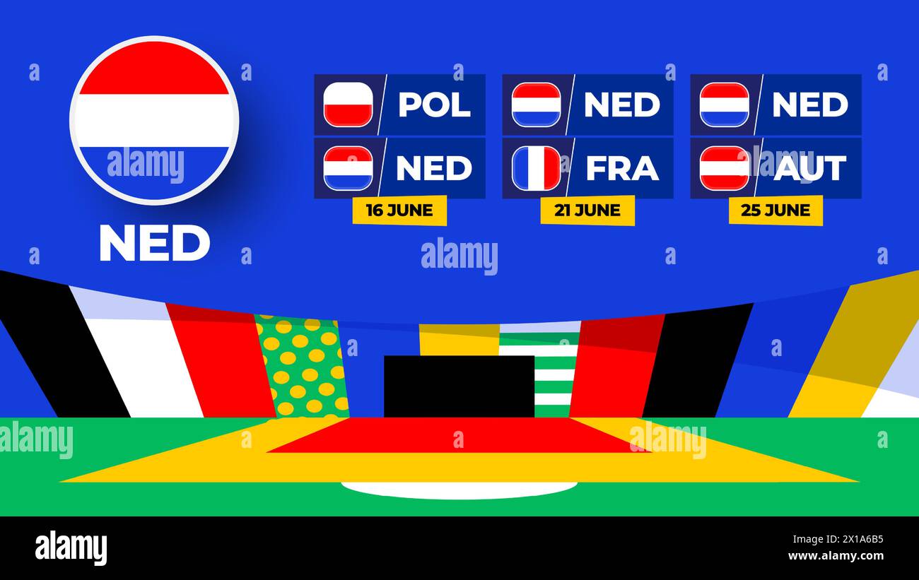 Netherlands football 2024 match versus set. National team flag 2024 and ...