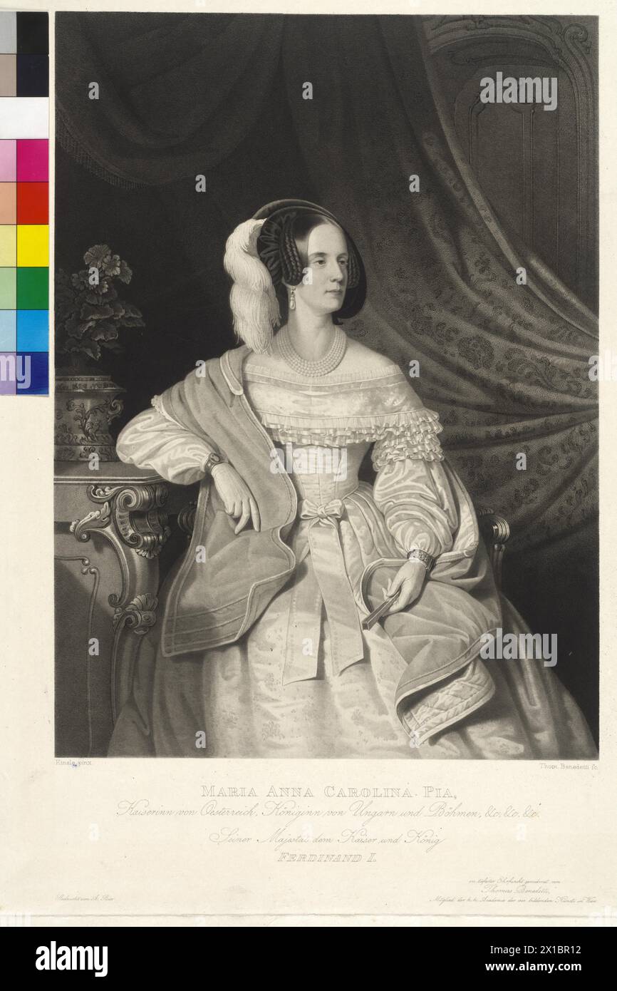 Mary Anna Carolina pia, Empress of Austria, Queen of Hungary and ...