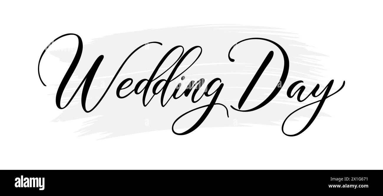 wedding day - vector text on white background. Calligraphy lettering ...